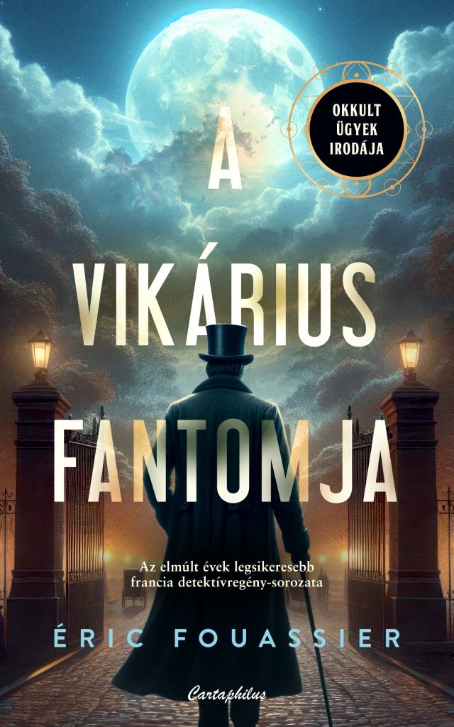 Könyv: Eric Fouassier: A vikárius fantomja - Alexandra Kiadó